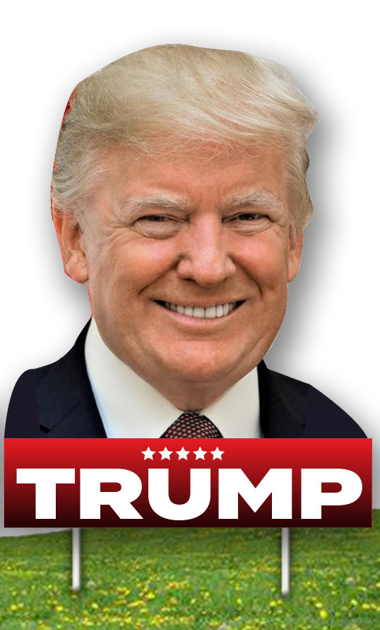 Smiling Trump Cutout Coroplast Yard Sign (H Stake Included) – Aahs ...